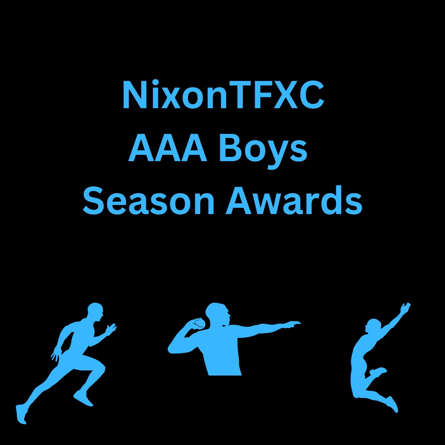 Nixon TFXC AAA Boys Season Awards – Nixon Track and Field & Cross ...